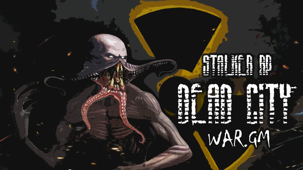 Dead City | DayZ STALKER RP | AoD | Clear Sky • DayZ сервер